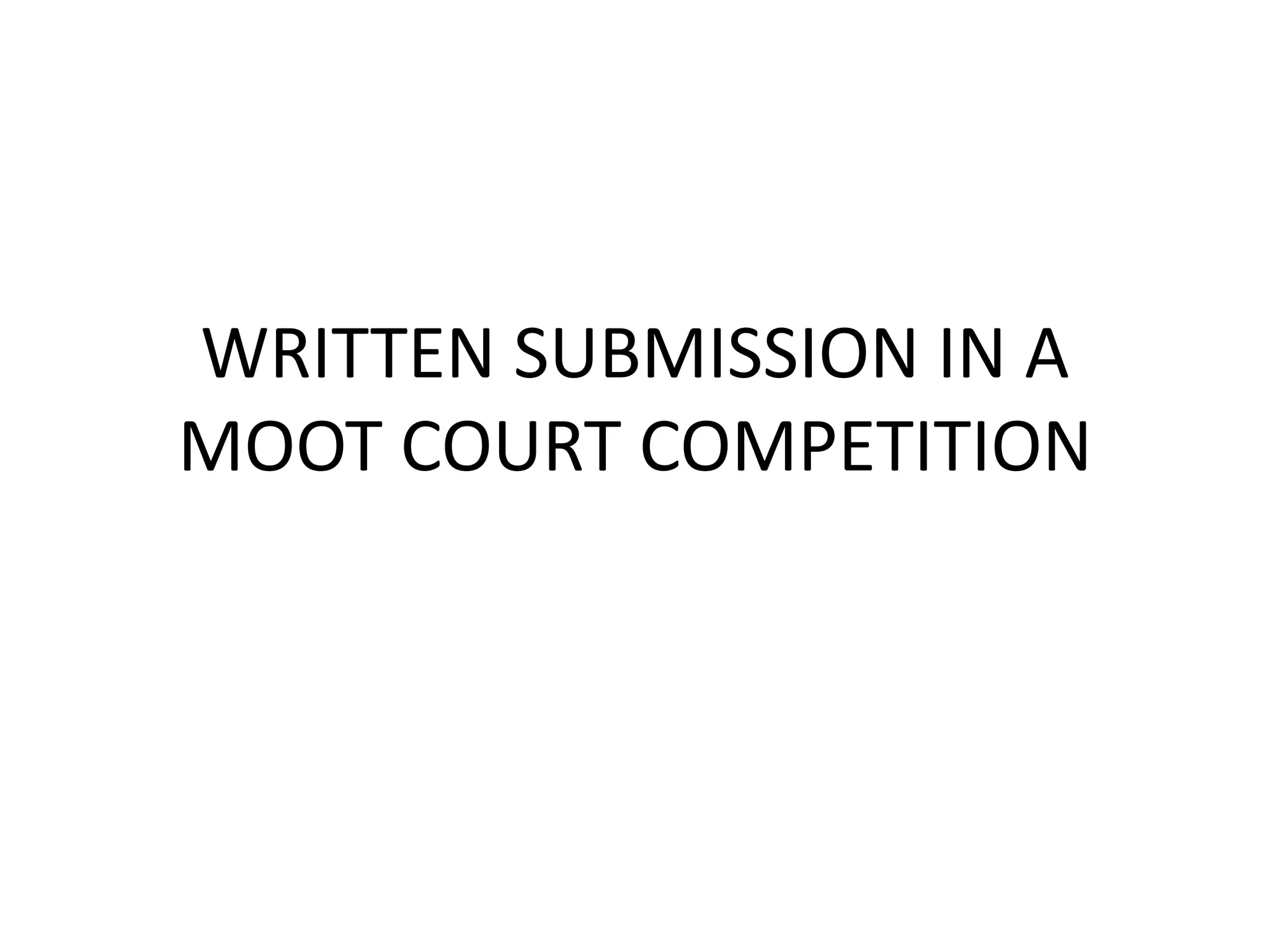 Moot Courts: Practice and Procedure | PPTX