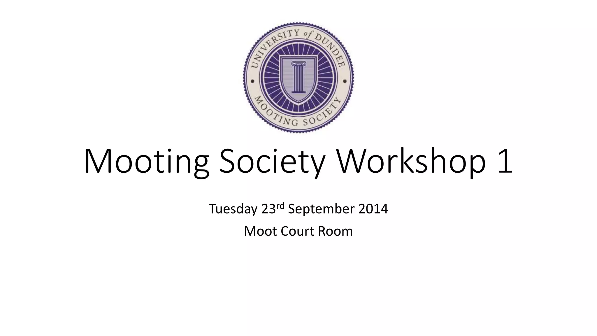 Mooting Guide Part 1 | PPTX