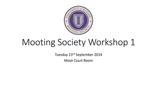 Mooting Guide Part 1 | PPT
