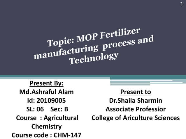 MOP Fertilizer Manufacturing and Technology.pptx
