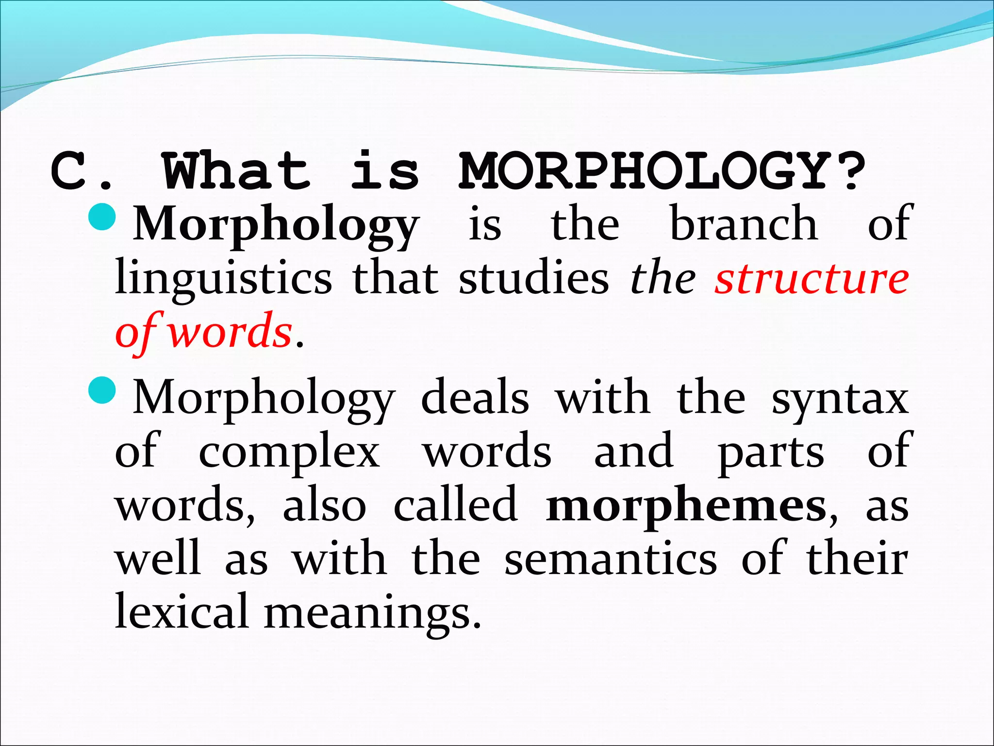 Introduction to Morphology | PPT