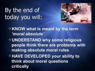 Moral Absolutes | PPT