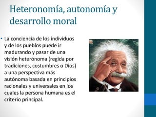 -Moral-autonoma-y-heteronoma. Presentacionpptx | PPTX