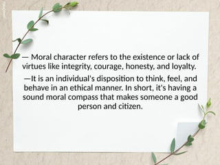 Moral-character-development-report.ppt.. | PPTX