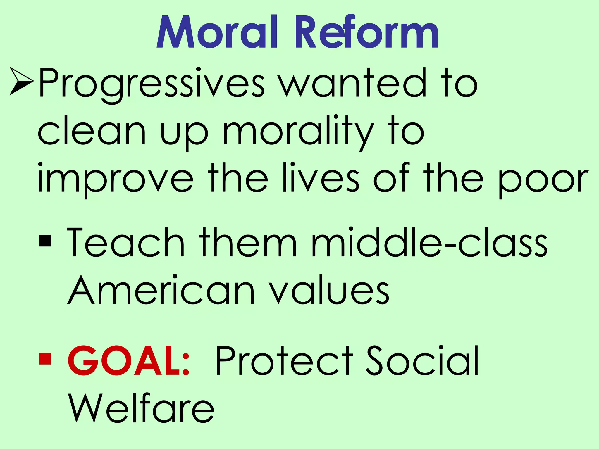 Nov. 17 Notes (Moral Reform) | PPT