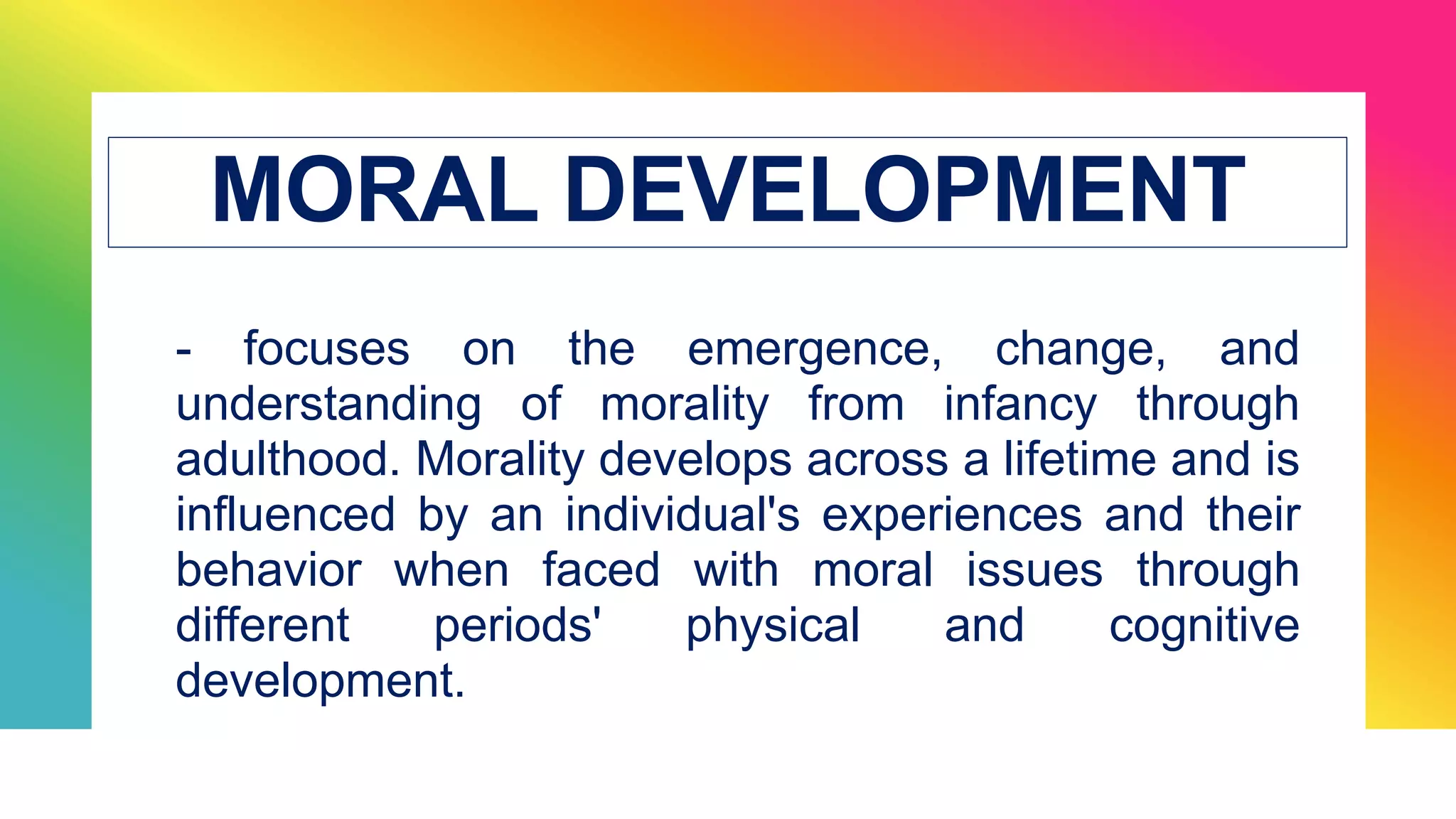 Moral agent & moral development | PPTX
