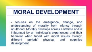 Moral agent & moral development | PPTX