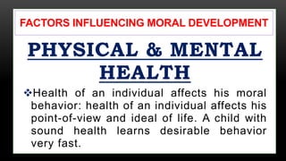 Moral agent & moral development | PPTX