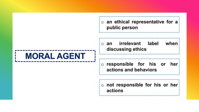 Moral agent & moral development | PPTX