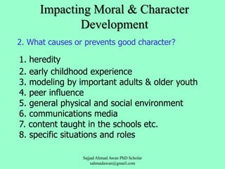 Moral and character education by sajjad awan | PPTX | Secondary ...