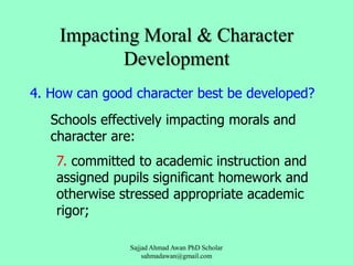 Moral and character education by sajjad awan | PPTX