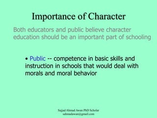 Moral and character education by sajjad awan | PPTX