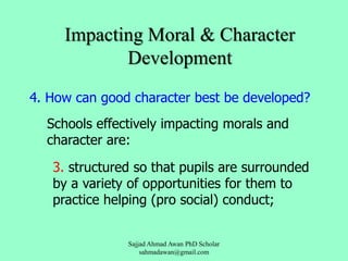 Moral and character education by Sajjad Awan | PPTX