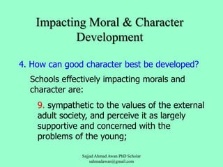 Moral and character education by Sajjad Awan | PPTX