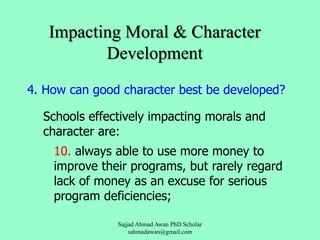 Moral and character education by Sajjad Awan | PPTX