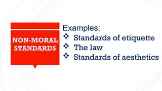 Moral and Non-moral Standards and everything | PPTX