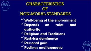 Moral and Non-moral Standards and everything | PPTX