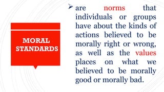 Moral and Non-moral Standards and everything | PPTX