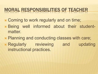 Moral and professional responsibilities of teacher | PPTX