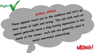 Moral appeal in advertisement | PPTX