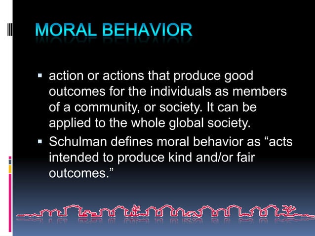 Moral behavior | PPTX | Education