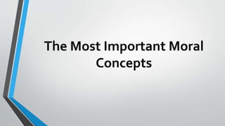 Moral concept | PPTX | Religion & Spirituality