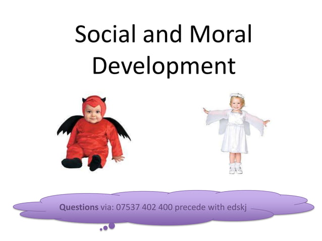 Social and Moral Development | PPTX