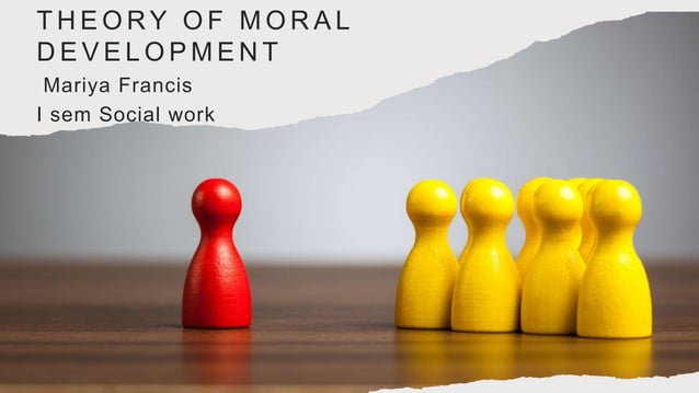 Moral development theory | PPTX
