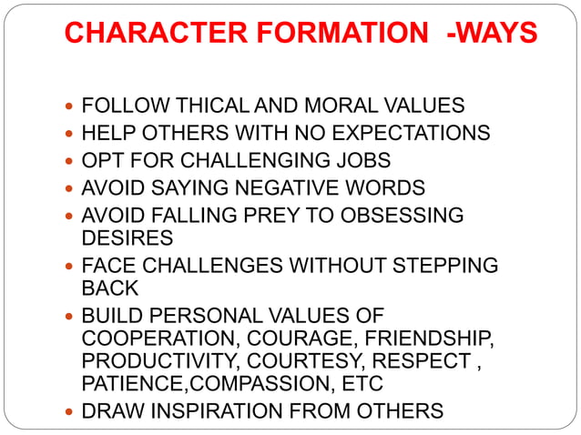 Moral development, character formation and education | PPTX | Education