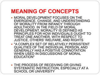 Moral development, character formation and education | PPTX