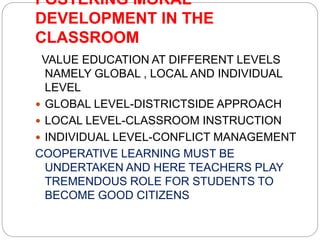 Moral development, character formation and education | PPTX