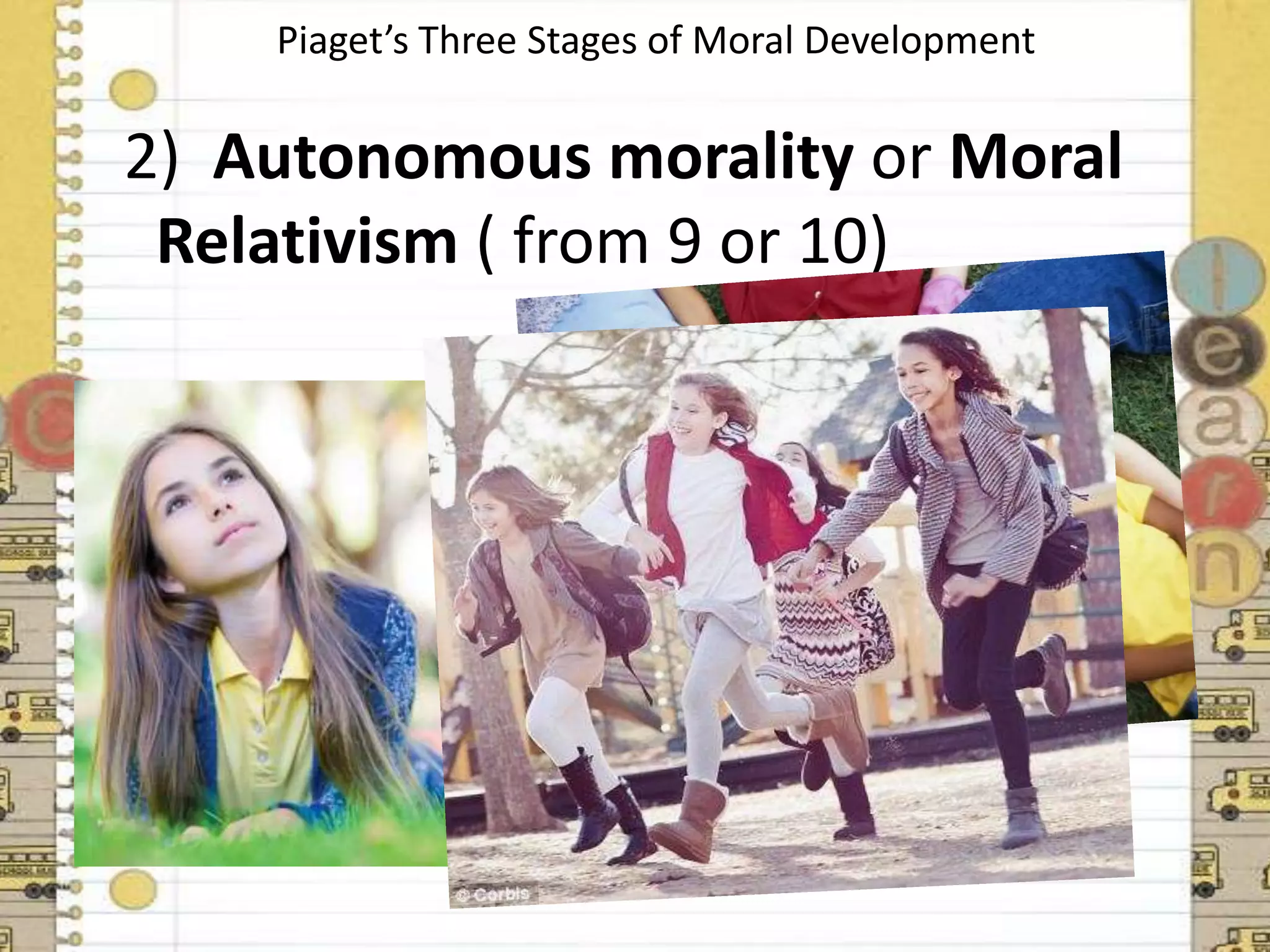 Moral development in Late Childhood | PPTX