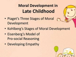 Moral development in Late Childhood | PPTX