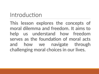 Moral_Dilemma_and_Freedom_Chapter 2 and 3.pptx