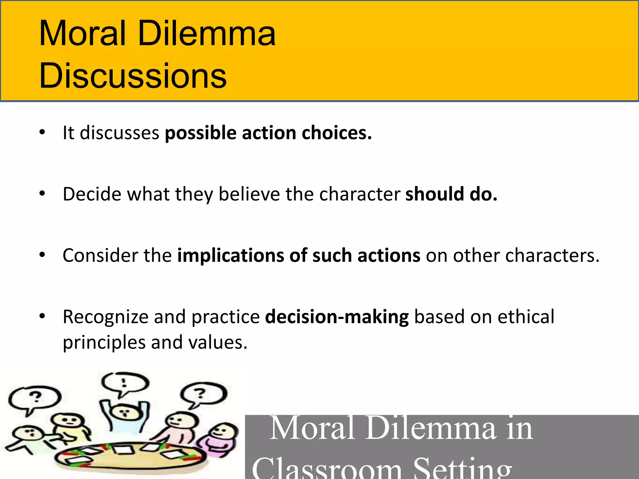Moral Dilemma in Classroom Setting | PPTX