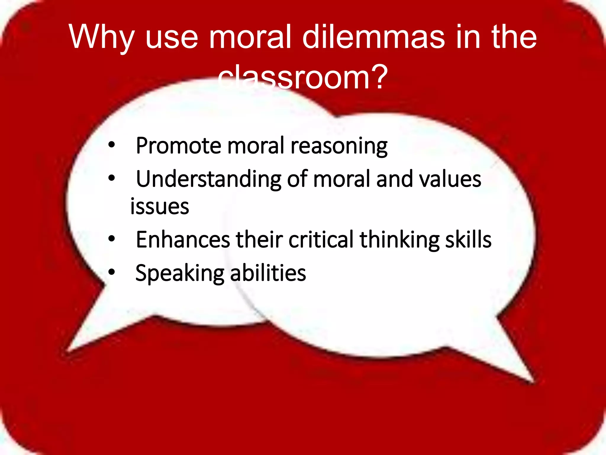 Moral Dilemma in Classroom Setting | PPTX