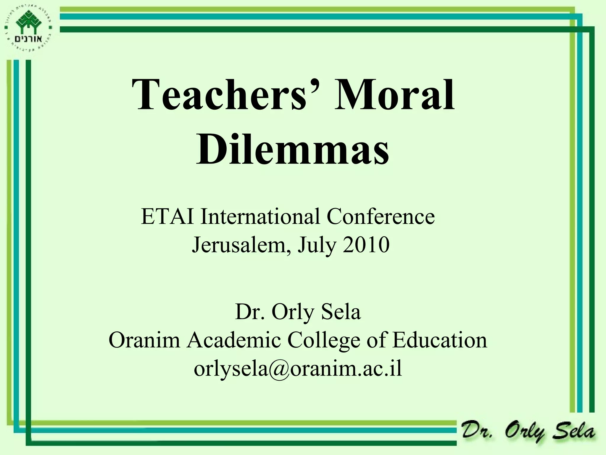 Teachers' Moral Dilemmas | PPT