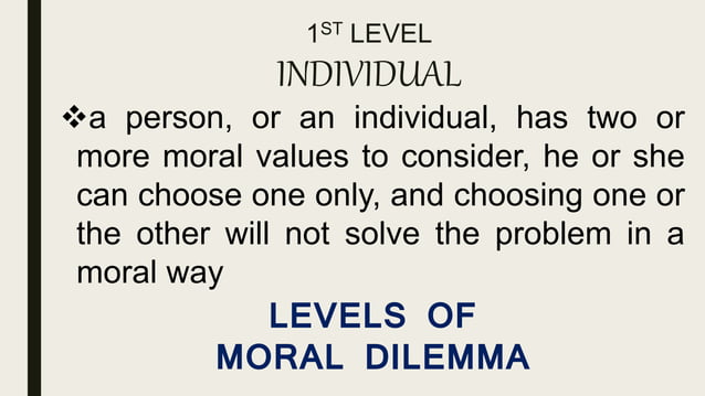 MORAL DILEMMAS | PPTX