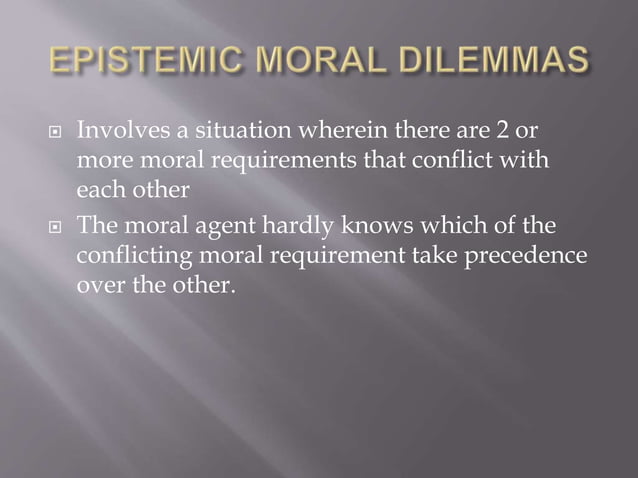 Moral dilemma’s IN ETHICS IN SY 2023-2024 | PPT