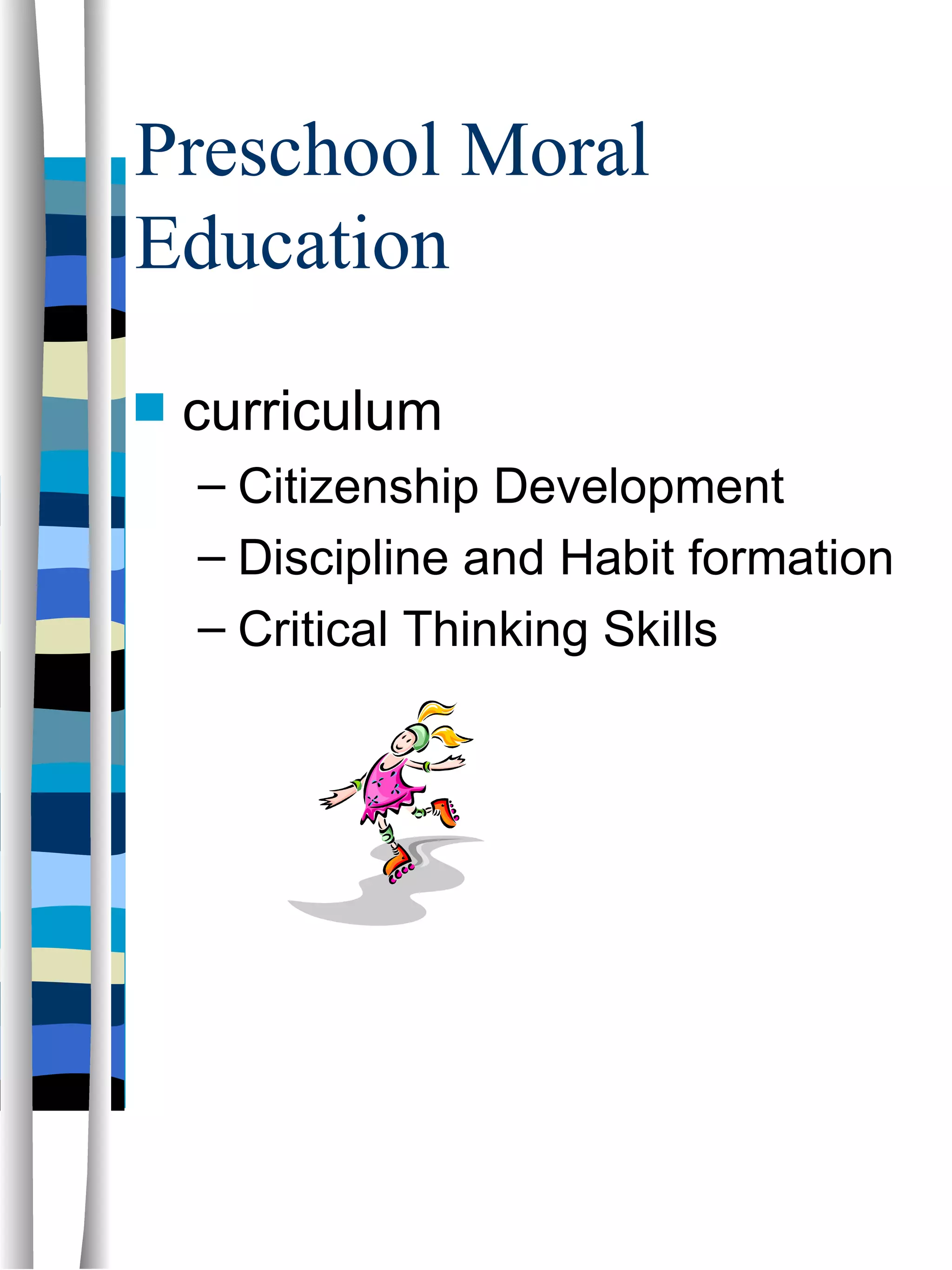 Preschool Moral education | PPT