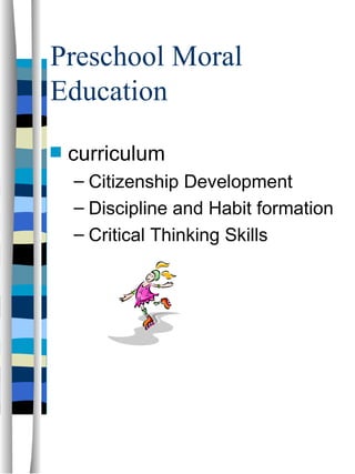 Preschool Moral education | PPT