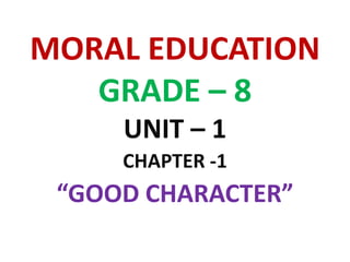 Moral education | PPTX