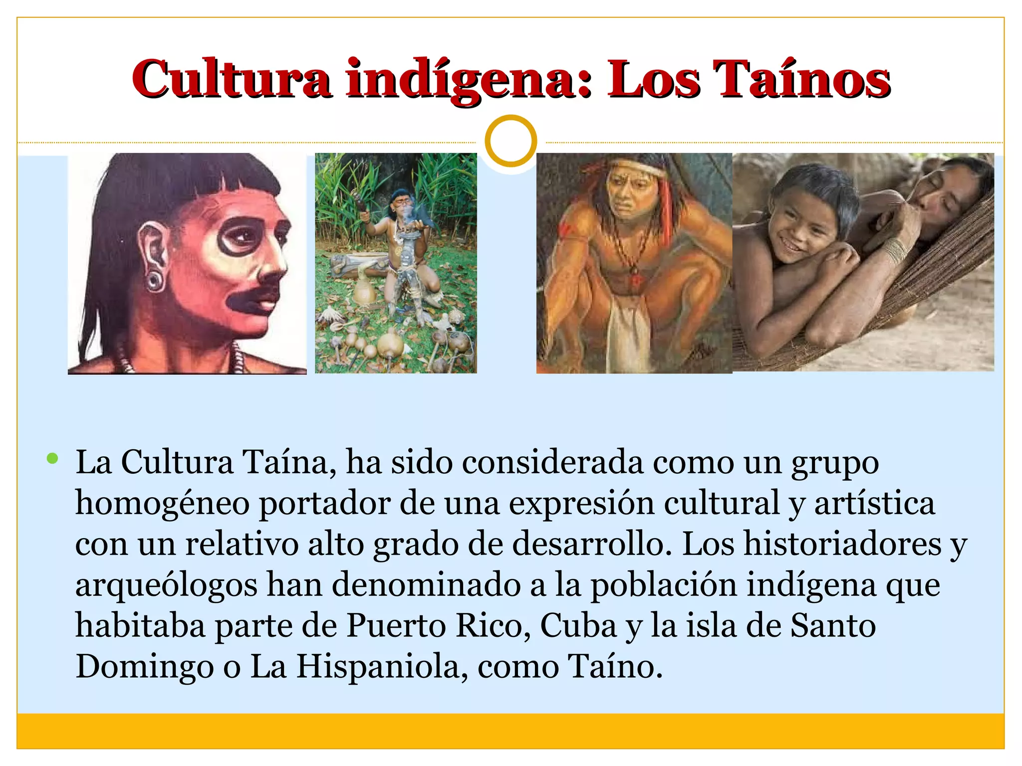 Morales denise civilizaciones_tainas | PPT