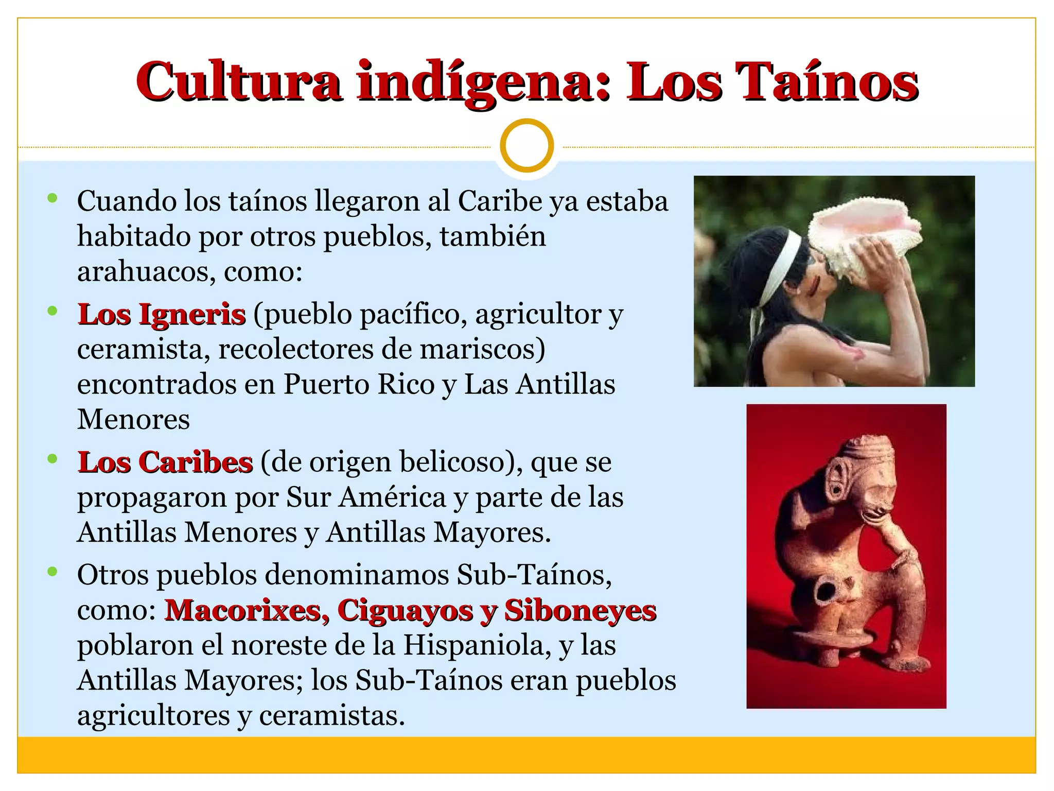 Morales denise civilizaciones_tainas | PPT