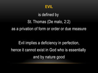 Moral evil | PPTX | Christianity | Religion & Spirituality