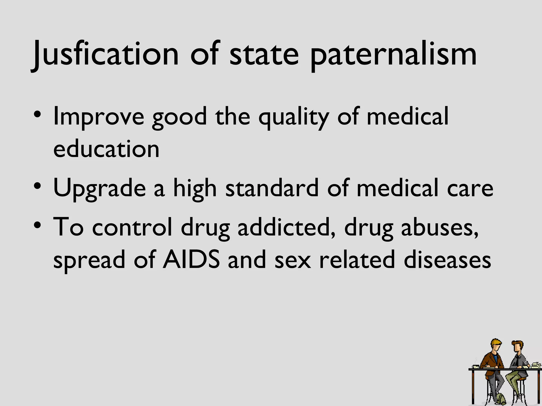 Moral issue of paternalism and truth telling | PPT