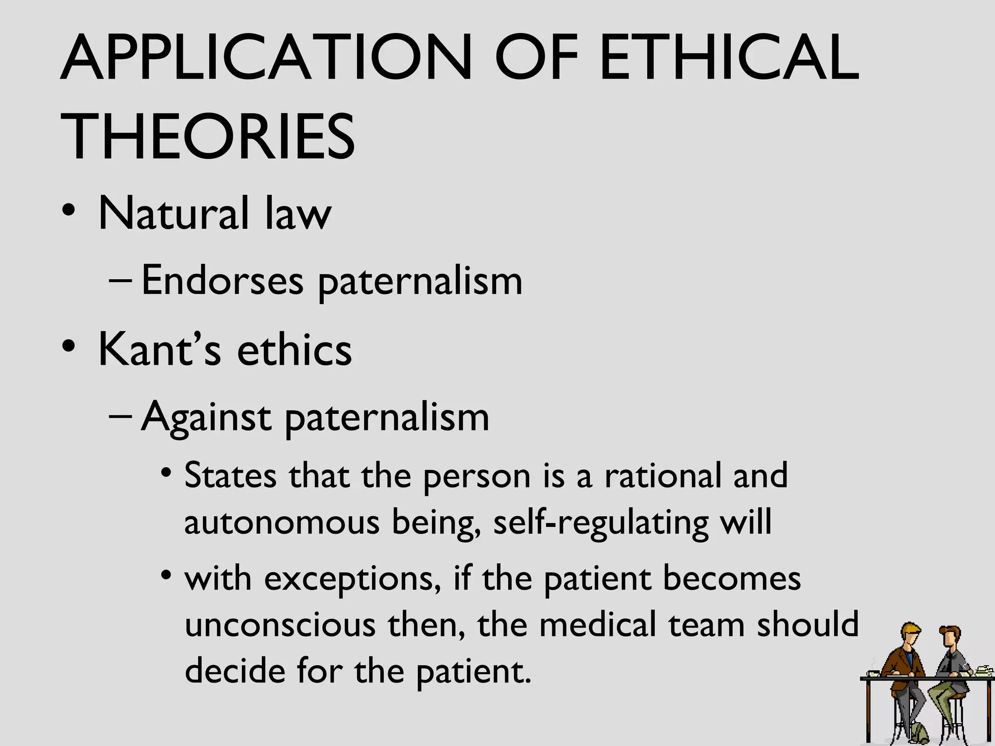 Moral issue of paternalism and truth telling | PPT
