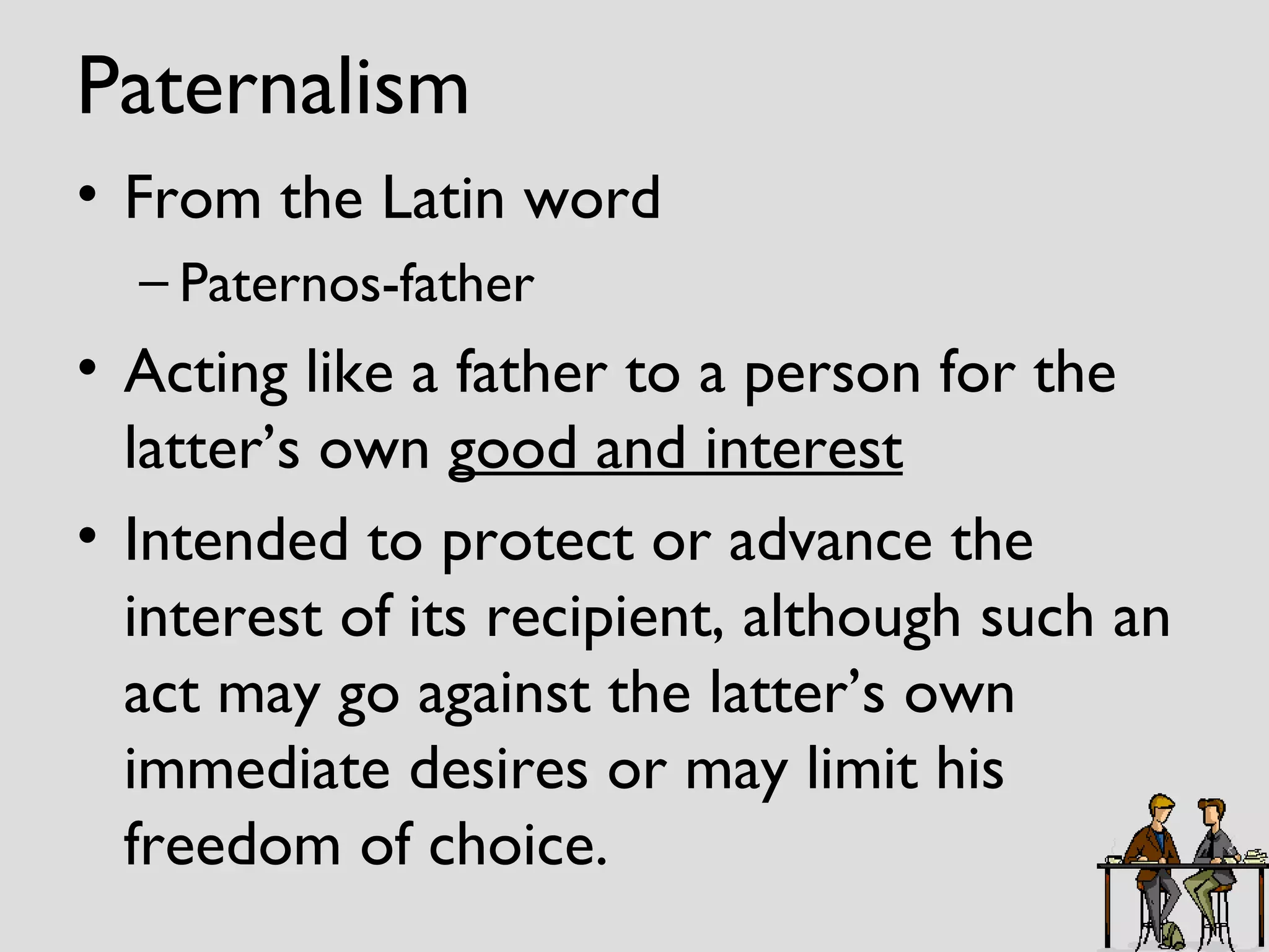 Moral issue of paternalism and truth telling | PPT