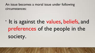 moral issues about grade 8 english topic | PPTX