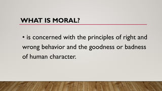 moral issues about grade 8 english topic | PPTX